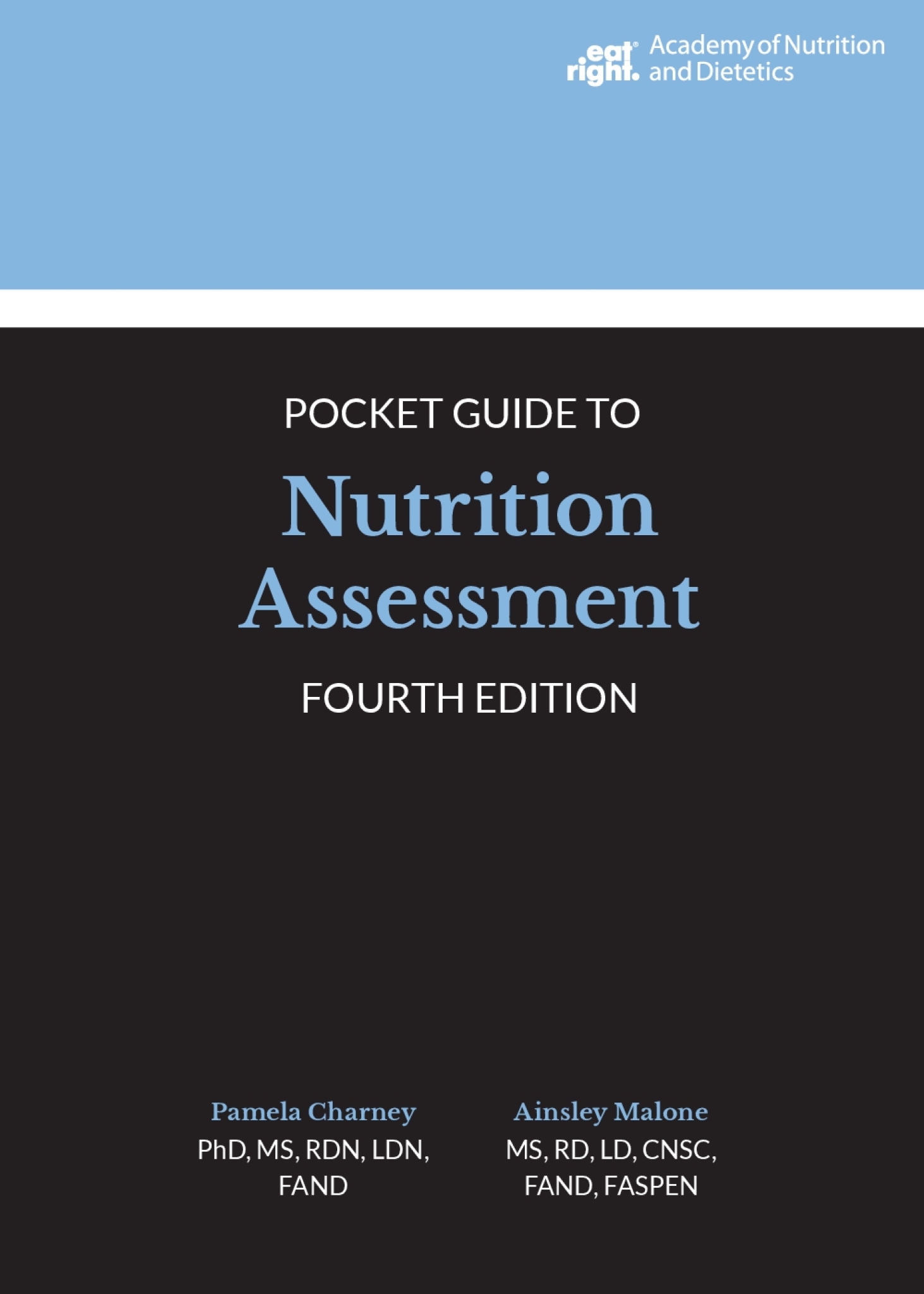 Pocket Guide to Nutrition Assessment, 4e