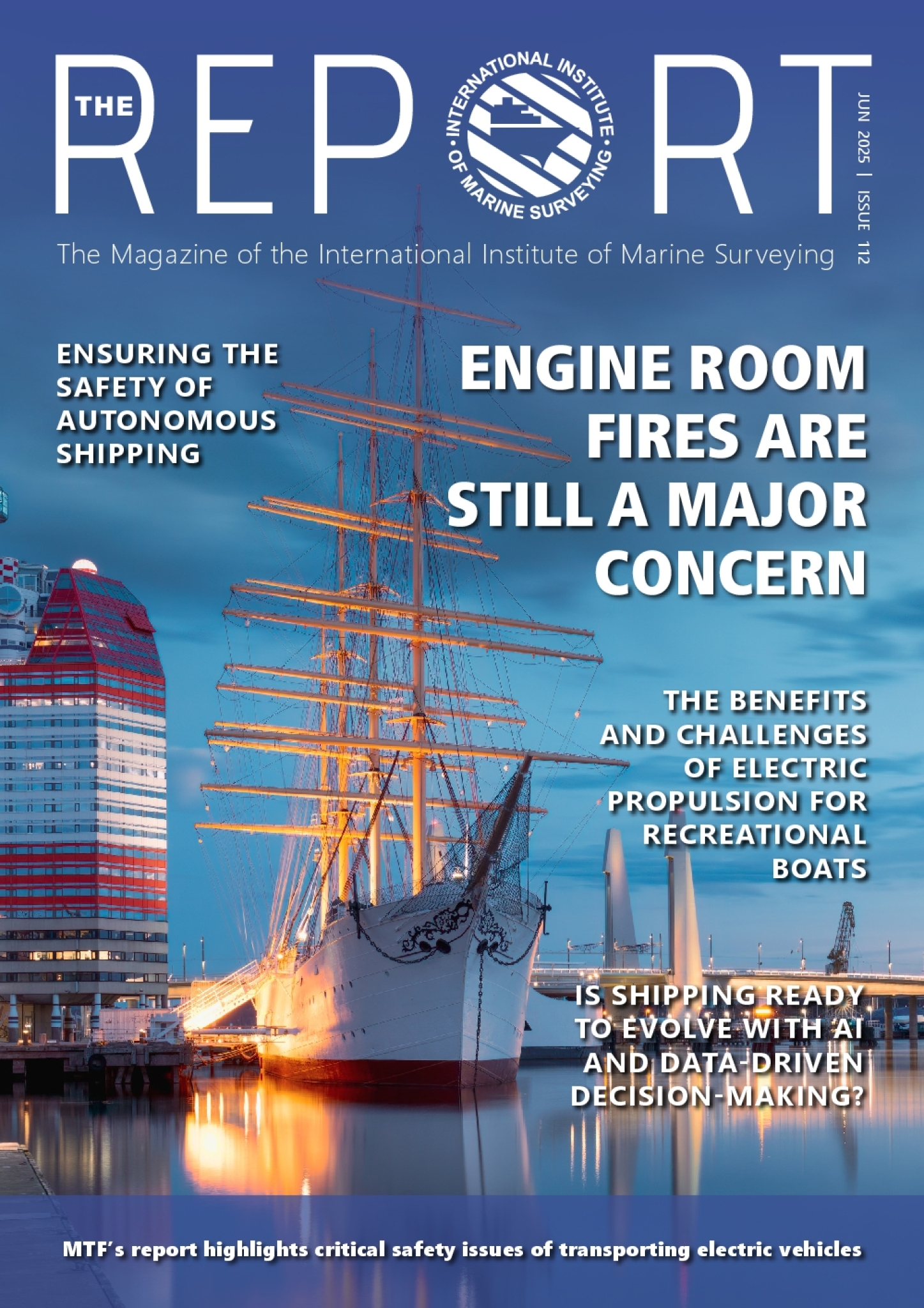 The Report Magazine, June 2025 - Issue 112